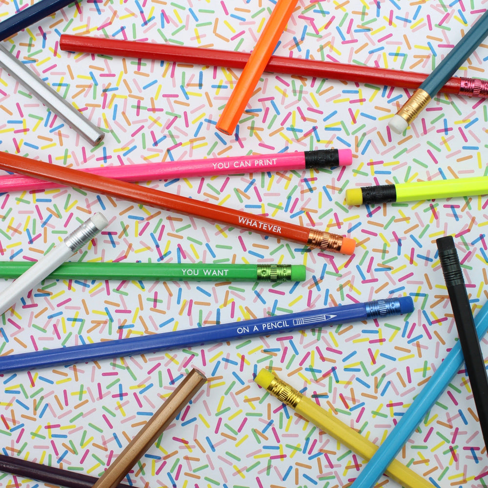 Personalised & Printed Pencils - made here at Pencil Me In